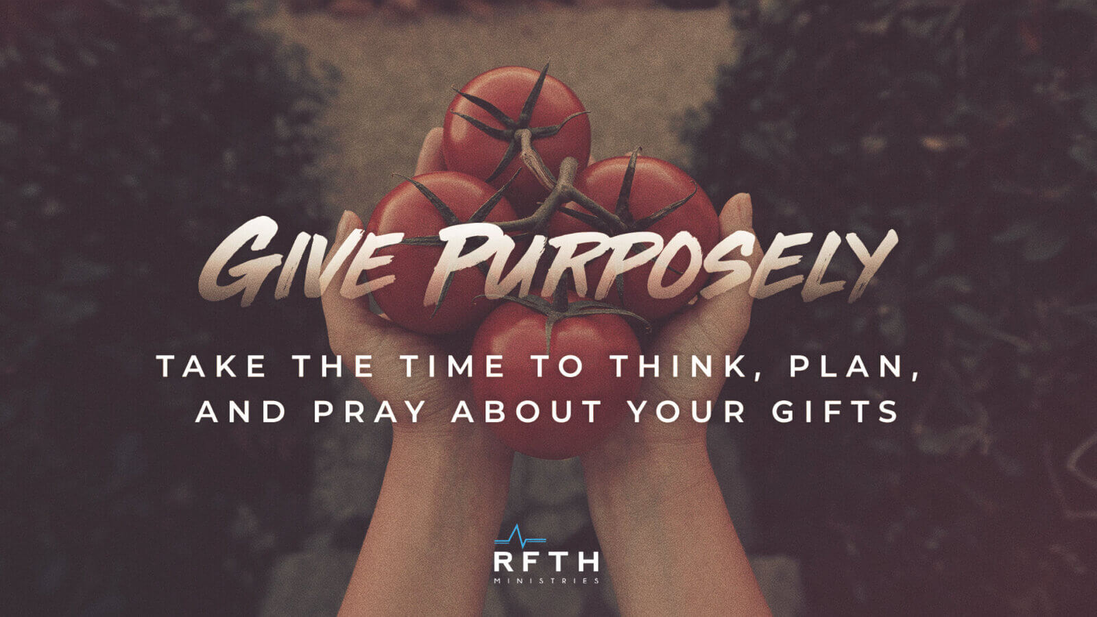 LIVING & GIVING: PART TWO – FAITHFUL & PURPOSEFUL | Right From The ...