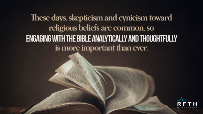 ENGAGING WITH SCRIPTURE IN A SKEPTICAL AGE | Right From The Heart ...